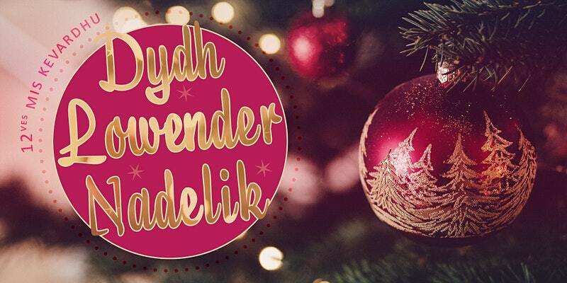 Dydh Lowender Nadelik — Cornwall 365 What's On