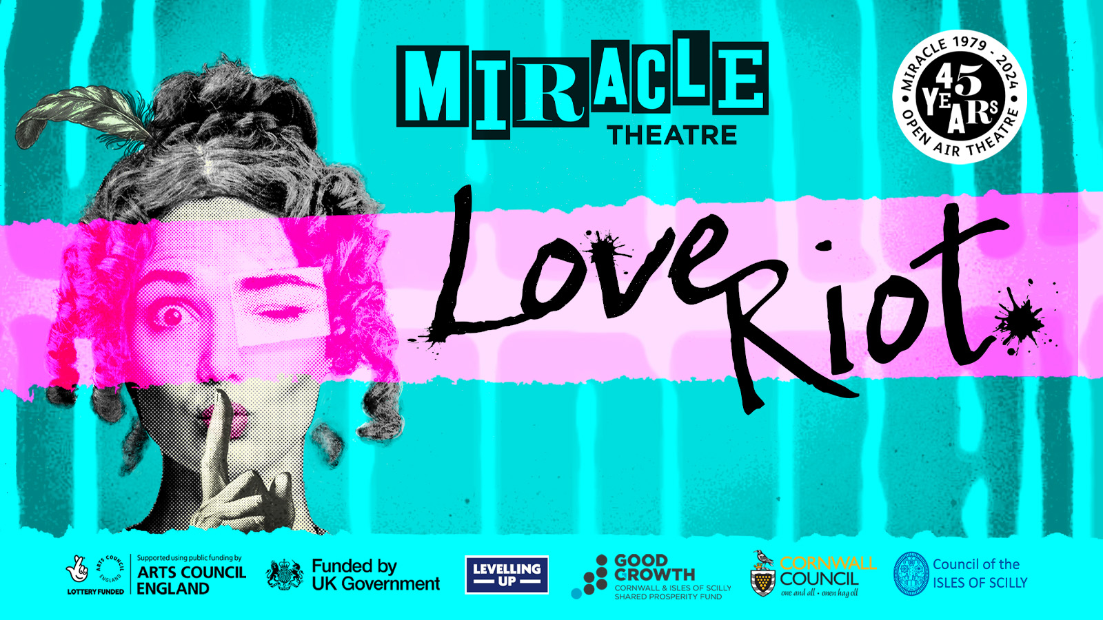 Miracle Theatre presents Love Riot — Cornwall 365 What's On